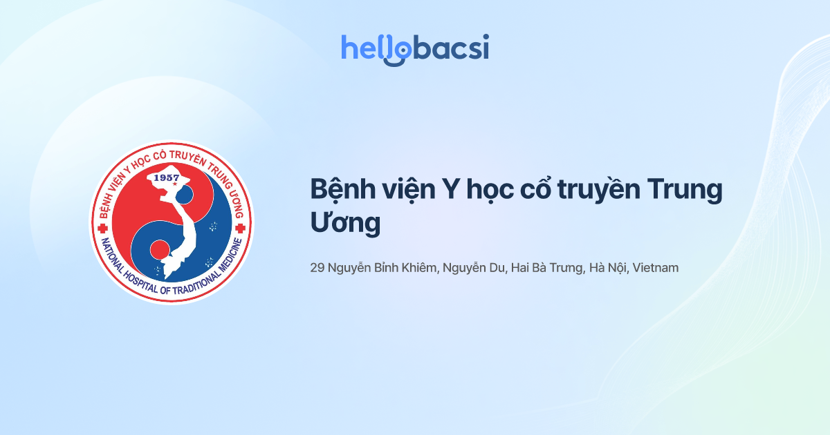 Bệnh viện Y học cổ truyền Trung Ương