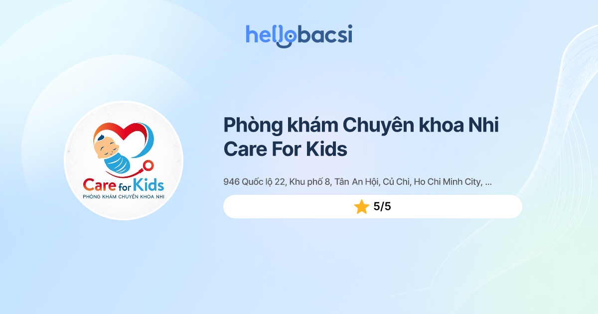 Phòng khám Chuyên khoa Nhi Care For Kids