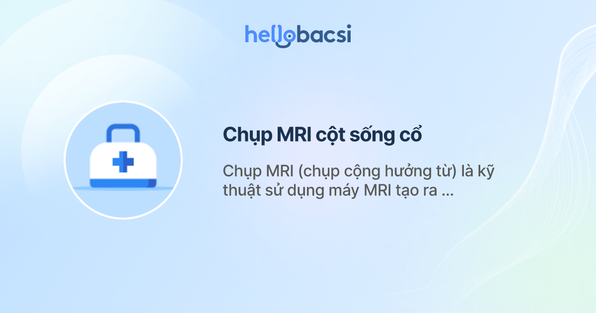 Chụp MRI cột sống cổ